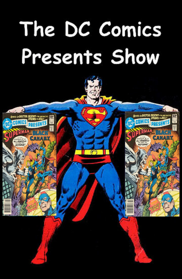 Episode #30: DC Comics Presents #30 (Superman & Black Canary) | The DC ...