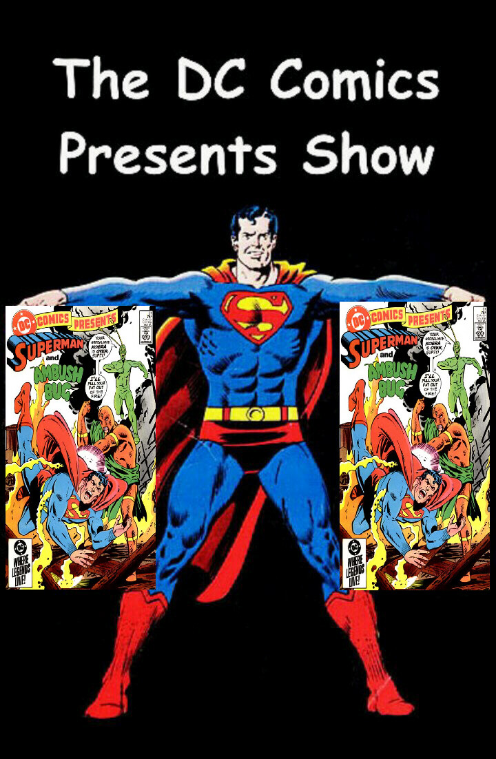 Episode #81: DC Comics Presents #81 (Superman & Ambush Bug) | The DC ...